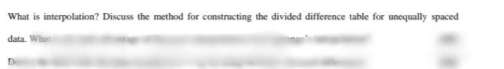 Solved What is interpolation? Discuss the method for | Chegg.com