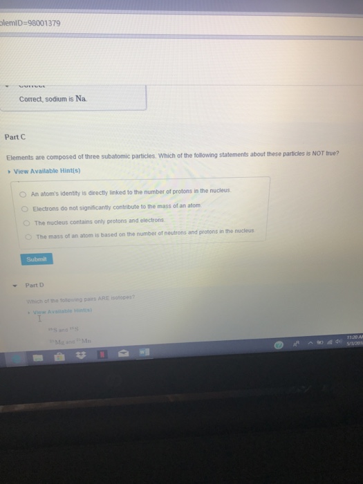 Solved Elements are composed of three subatomic particles | Chegg.com