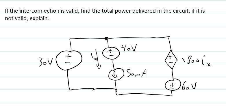 Solved If the interconnection is valid, find the total power | Chegg.com
