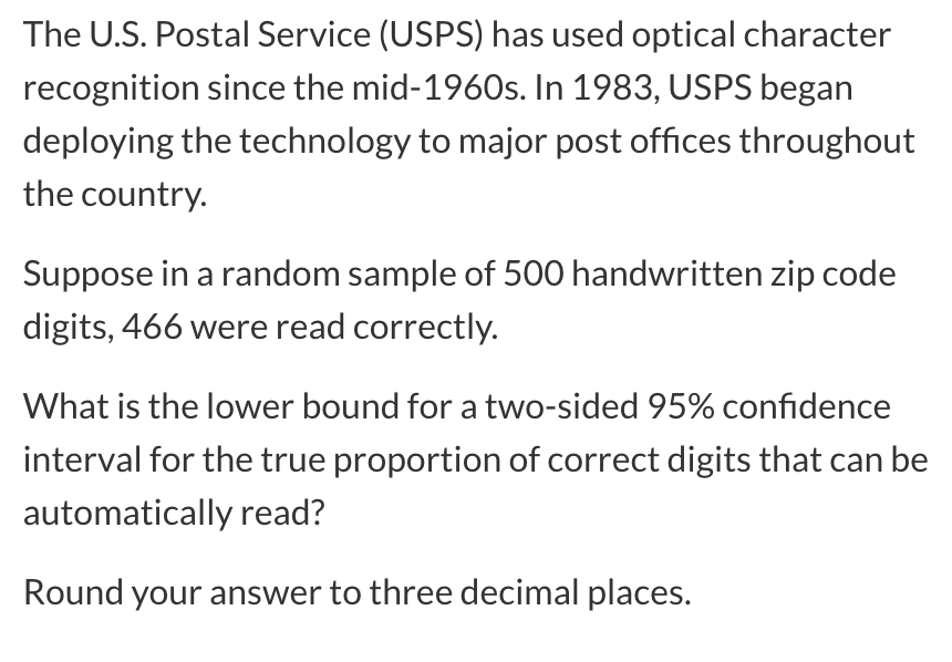 Solved The U.S. Postal Service (USPS) has used optical | Chegg.com