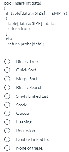 Solved bool insert(int data) { if (table[data % SIZE] == | Chegg.com