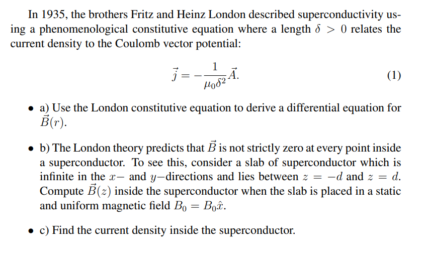Solved In 1935 , the brothers Fritz and Heinz London | Chegg.com