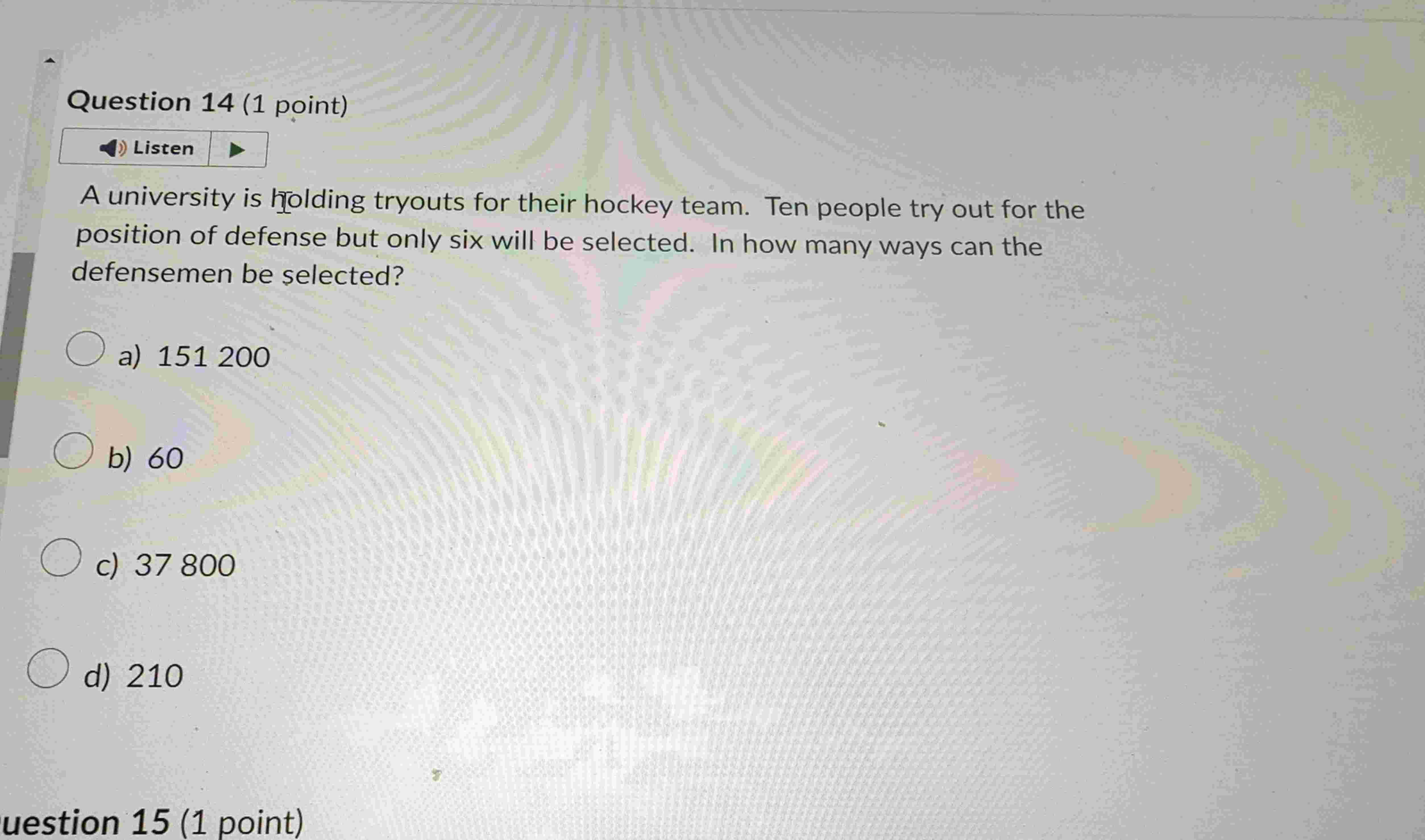 Solved Question 14 (1 ﻿point)ListenA university is holding | Chegg.com