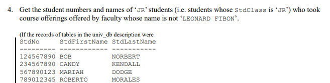 4. Get the student numbers and names of 'JR' students | Chegg.com