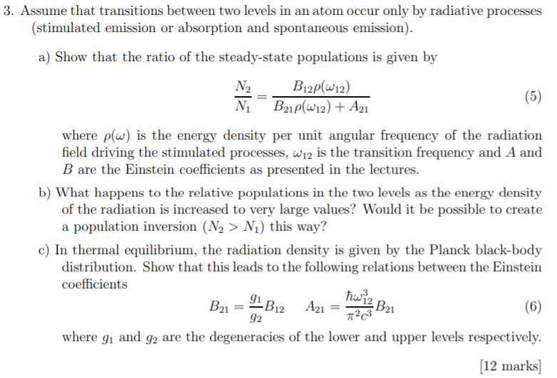 Solved 3. Assume that transitions between two levels in an | Chegg.com