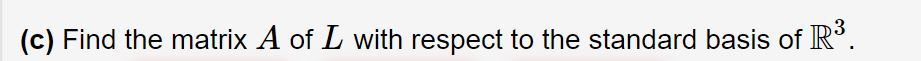 Solved (1 point) Let L from IR3 to R3 be the reflection | Chegg.com