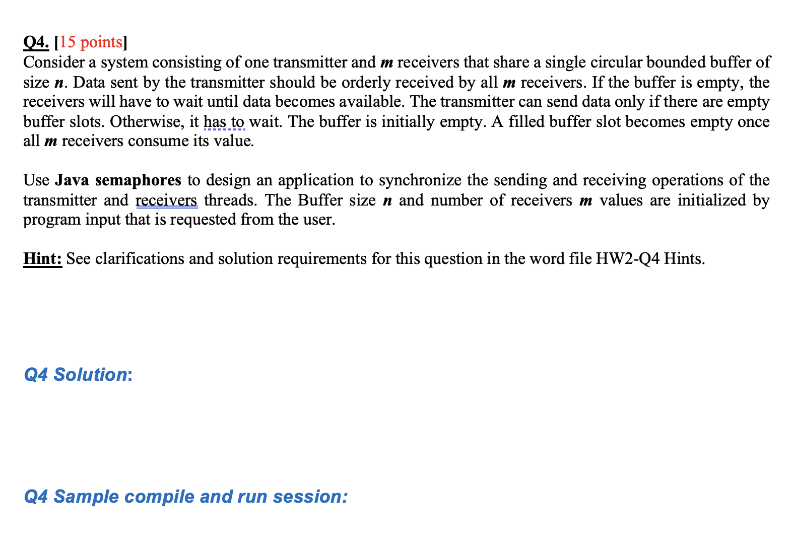 Solved Q4. [15 points] Consider a system consisting of one | Chegg.com