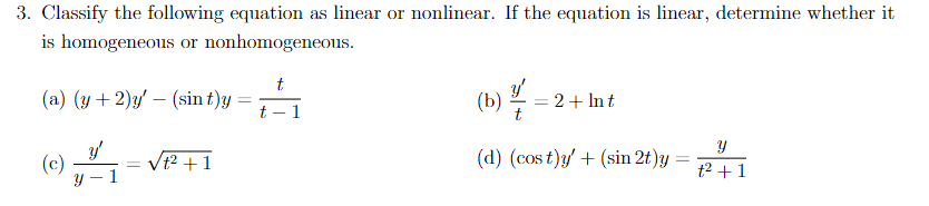 Solved 3. Classify the following equation as linear or | Chegg.com