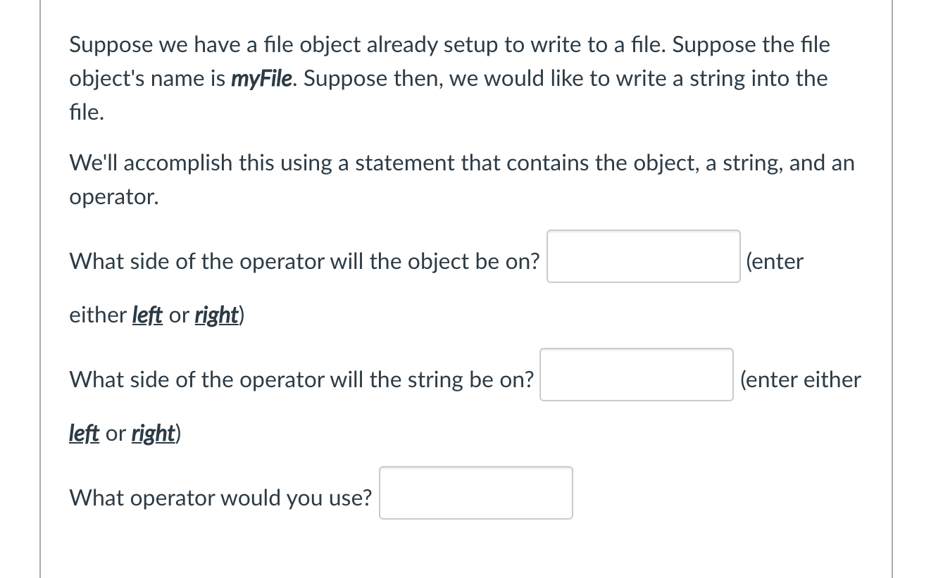 Solved Suppose we have a file object already setup to write | Chegg.com