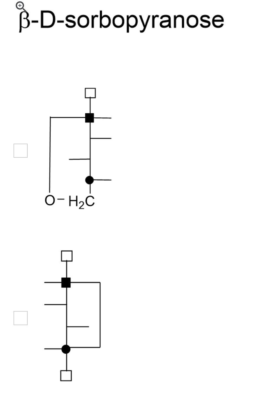 Solved B-D-sorbopyranose O-H2C CH2-0 CH2-0 | Chegg.com