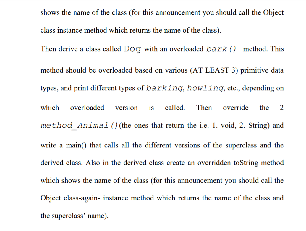 Solved Create a class Animal which has a constructor that | Chegg.com