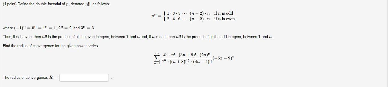 Solved (1 point) Define the double factorial of n. denoted | Chegg.com