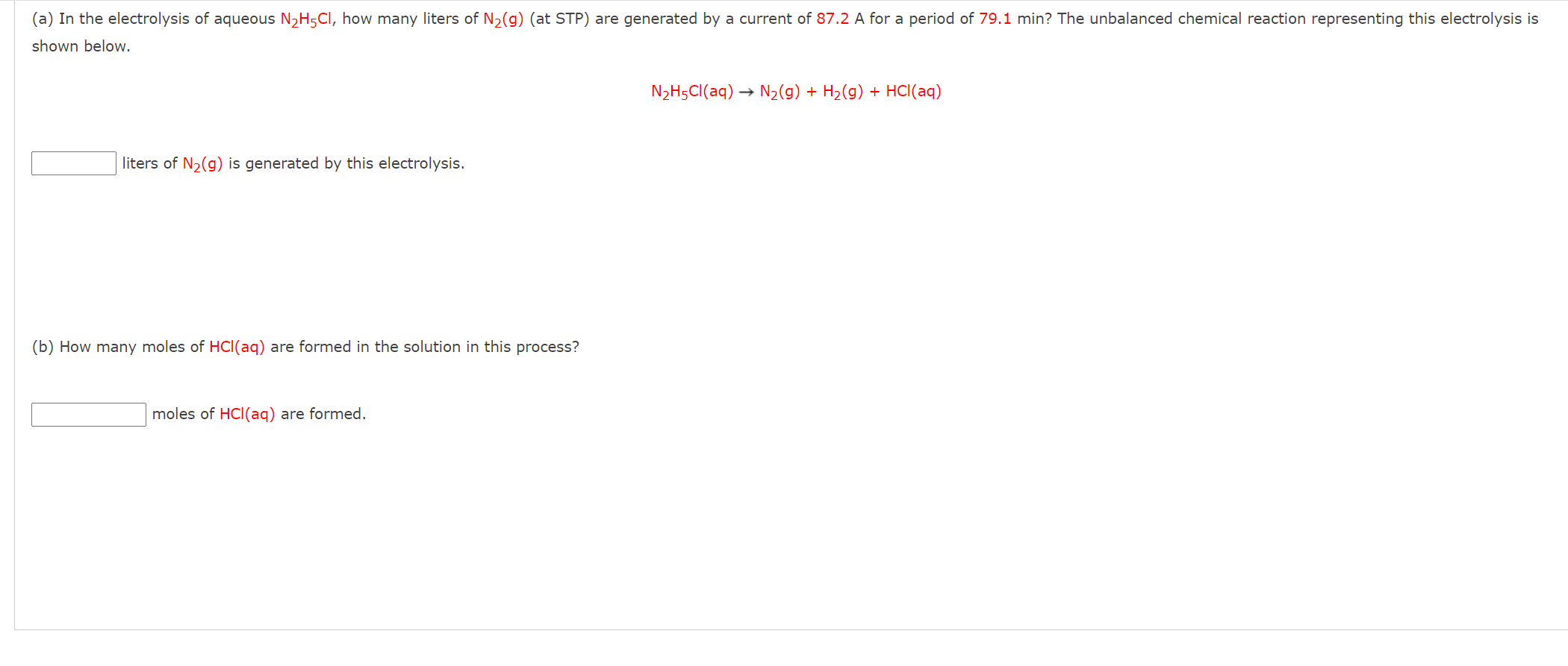 Solved (a) In the electrolysis of aqueous N2H5CI, how many | Chegg.com
