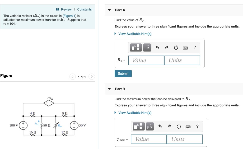 Solved Review1 Constants Part A The variable resistor (Ro) | Chegg.com