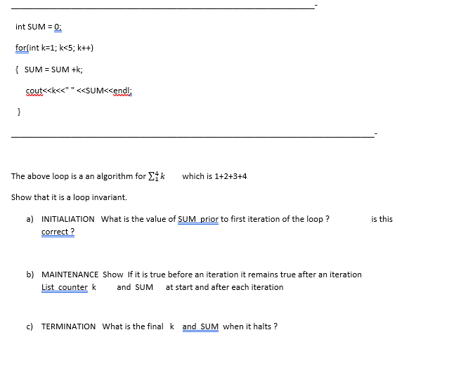 Solved int SUM = 0; for(int k=1; k