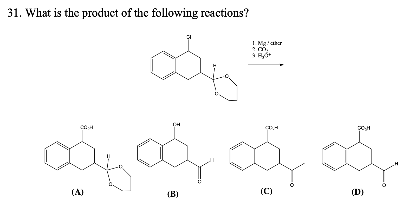 Solved 26. Which set of reagents would best accomplish the | Chegg.com