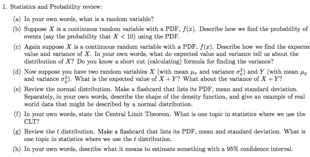 Solved 1. Statistics and Probability review: (a) In your own | Chegg.com