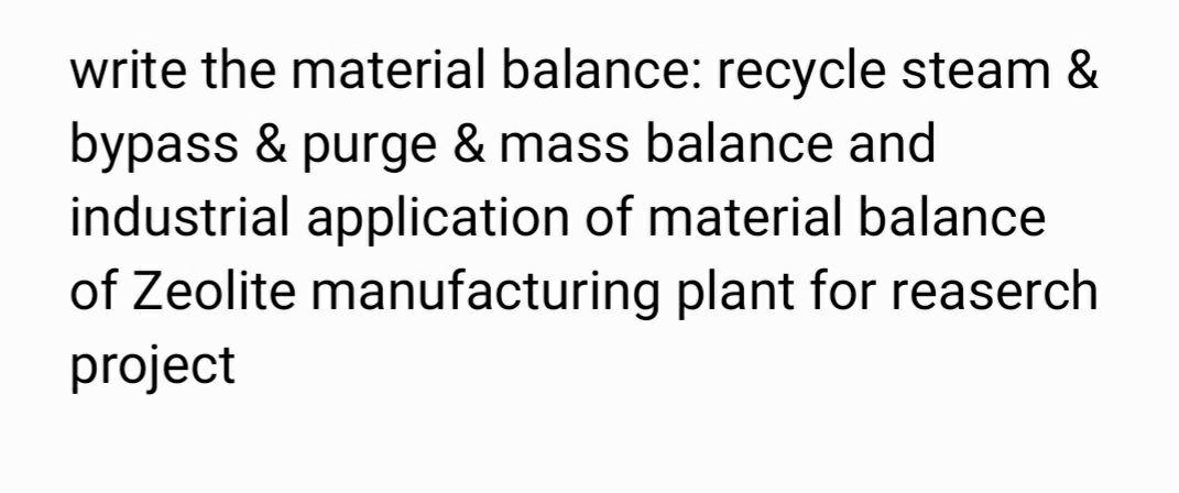 Solved write the material balance: recycle steam & bypass & | Chegg.com