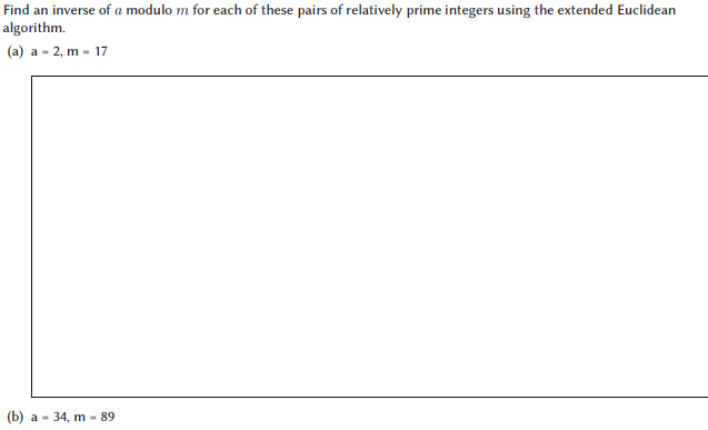 Solved Find an inverse of a modulo m for each of these pairs | Chegg.com