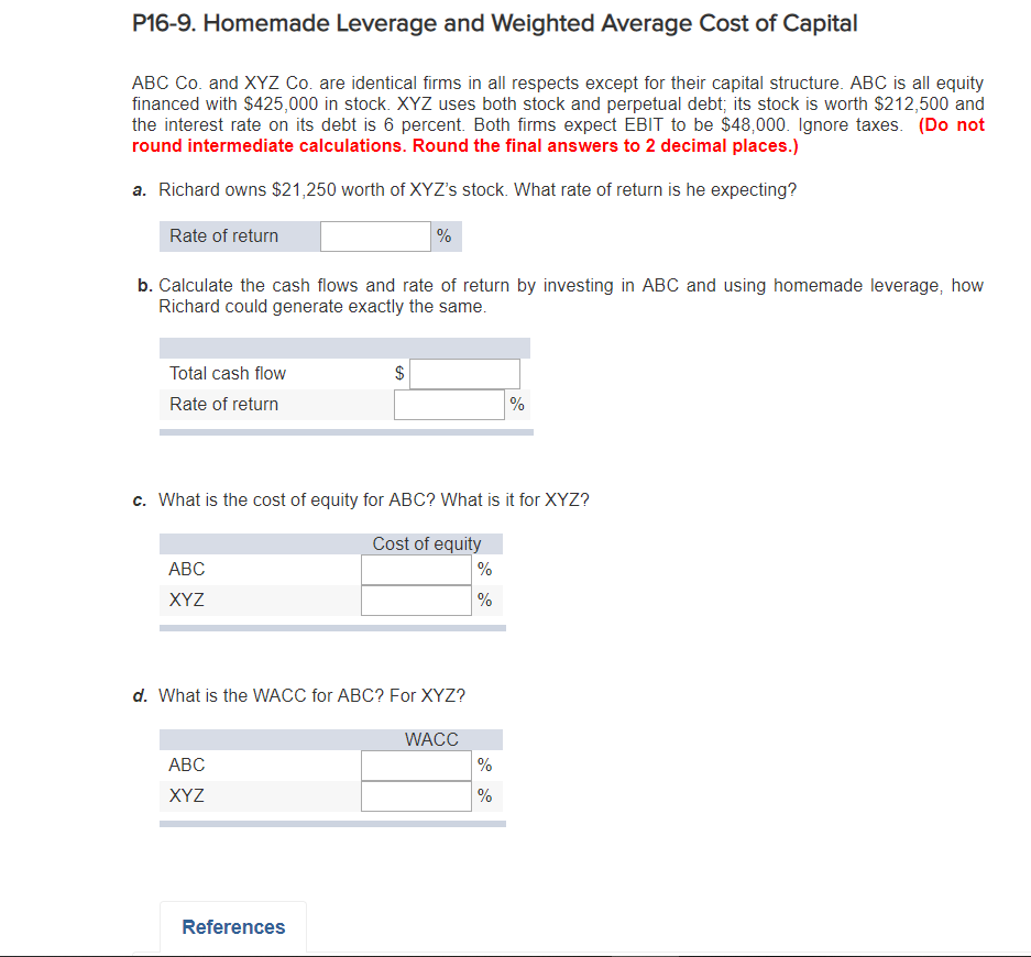 Solved P16-9. Homemade Leverage and Weighted Average Cost of | Chegg.com