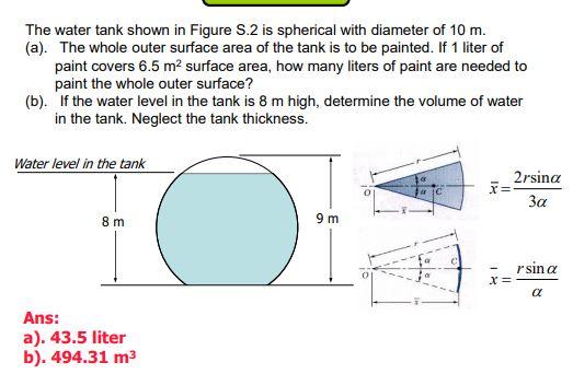 Solved The water tank shown in Figure 5.2 is spherical with | Chegg.com