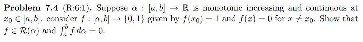 Solved Suppose α:[a,b]→R ﻿is monotonic increasing and | Chegg.com