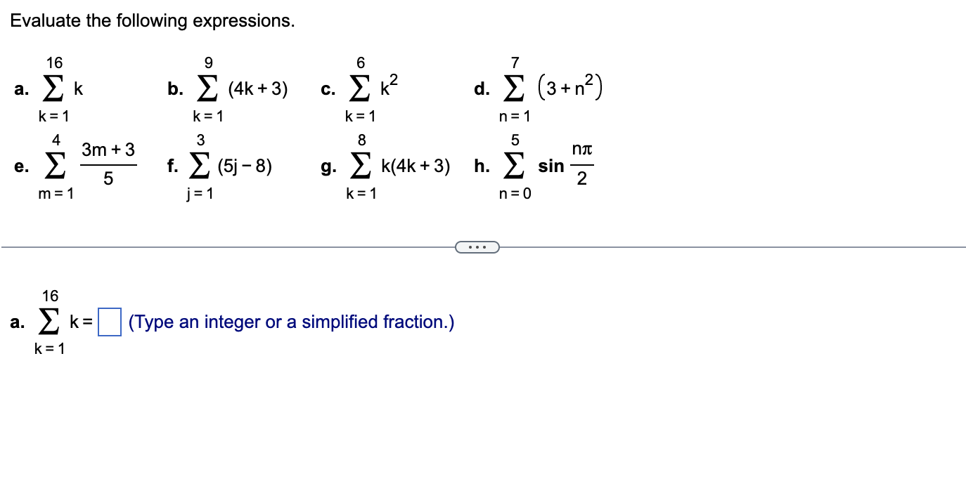 Solved Evaluate the following expressions. a. ∑k=116k b. | Chegg.com