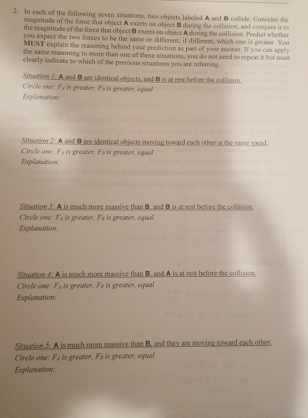 Solved 2. In each of the following seven situations, two | Chegg.com