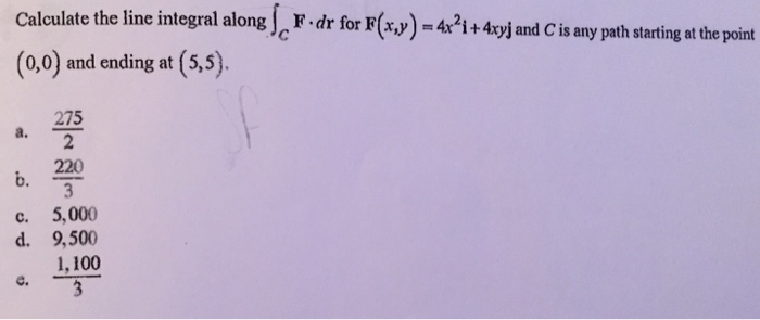 Solved Calculate the line integral along integral_C F middot | Chegg.com
