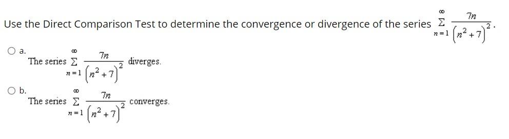 Solved Use the Direct Comparison Test to determine the | Chegg.com