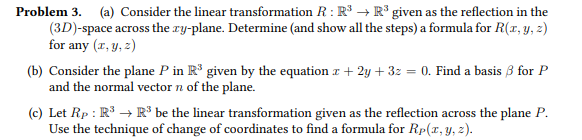 Solved Problem 3. (a) Consider the linear transformation | Chegg.com