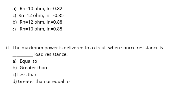 Solved 8. In superposition theorem, when we consider the | Chegg.com