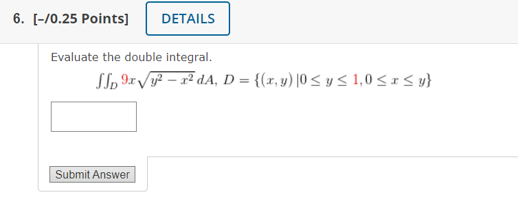 Solved Evaluate the double integral. | Chegg.com