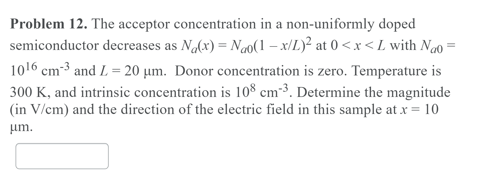 Solved = Problem 12. The acceptor concentration in a | Chegg.com