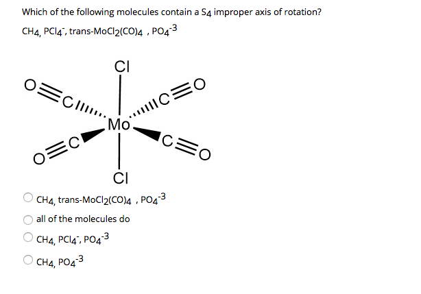 Solved Which of the following molecules contain a S4 | Chegg.com