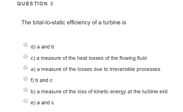 Solved QUESTION 3 The total-to-static efficiency of a | Chegg.com