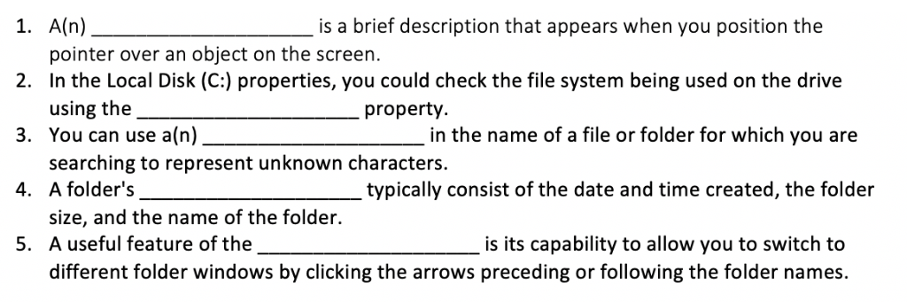 Solved 1. A(n) 2. In the Local Disk (C:) properties, you | Chegg.com