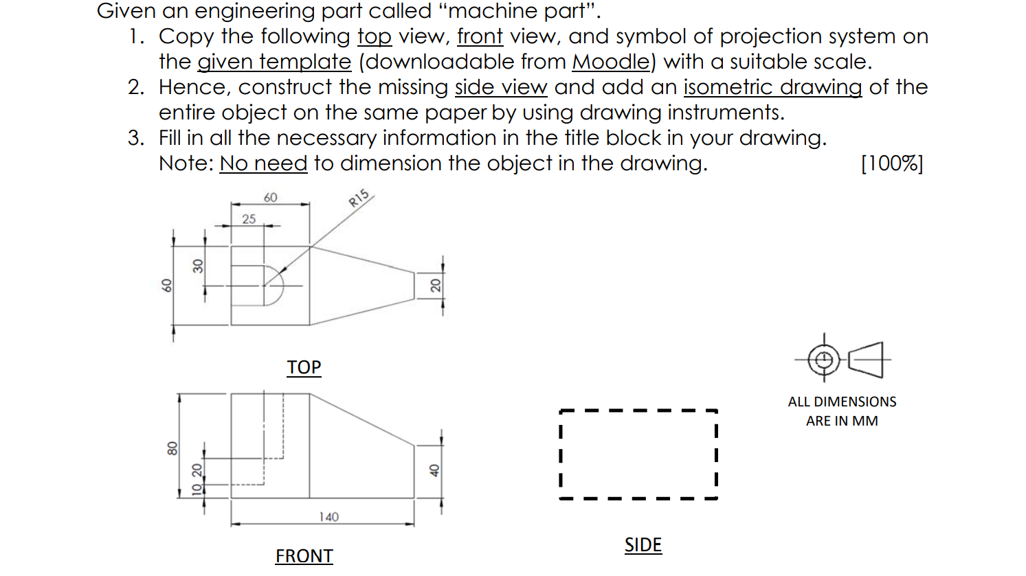 Solved Given an engineering part called “machine part”. 1. | Chegg.com