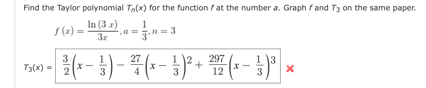 Solved Find the Taylor polynomial Tn(x) for the function f | Chegg.com