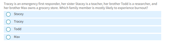 Solved Tracey is an emergency first responder, her sister | Chegg.com