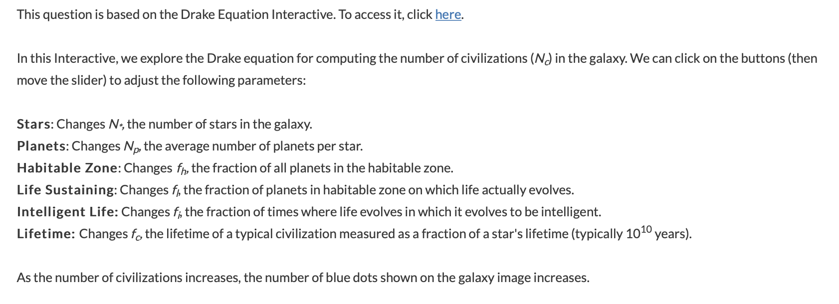 Solved This question is based on the Drake Equation | Chegg.com