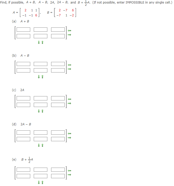 Solved possible, A+B,A−B,2A,2A−B, and B+21A. | Chegg.com