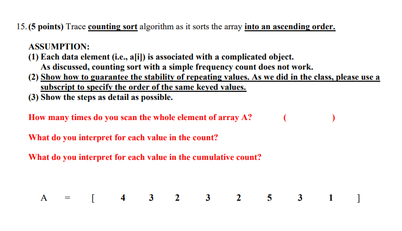 Solved 15.(5 points) Trace counting sort algorithm as it | Chegg.com