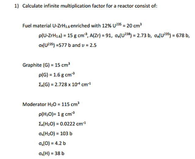 1) Calculate infinite multiplication factor for a | Chegg.com