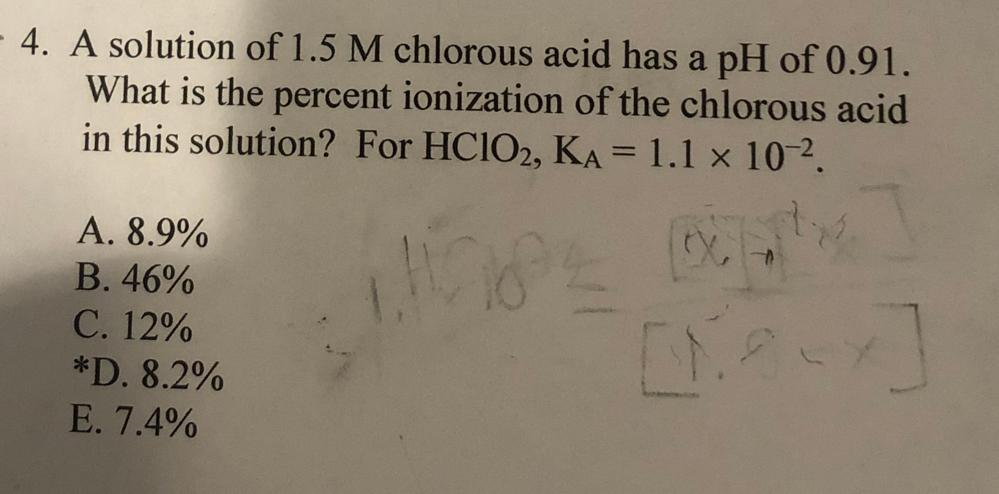 Solved - 4. A solution of 1.5 M chlorous acid has a pH of | Chegg.com