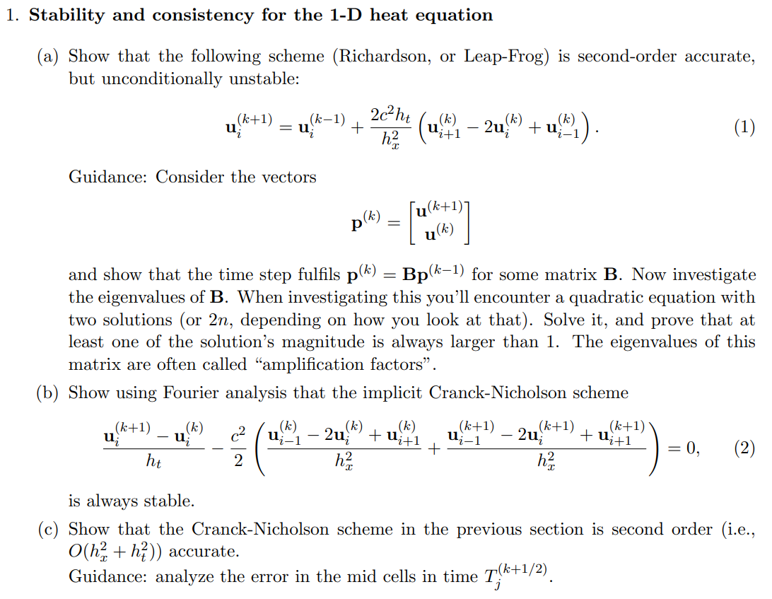 Solved Stability and consistency for the 1-D heat equation | Chegg.com