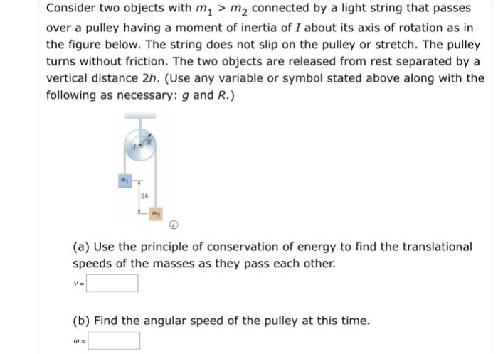 Solved Consider Two Objects With M1 M2 Connected By A