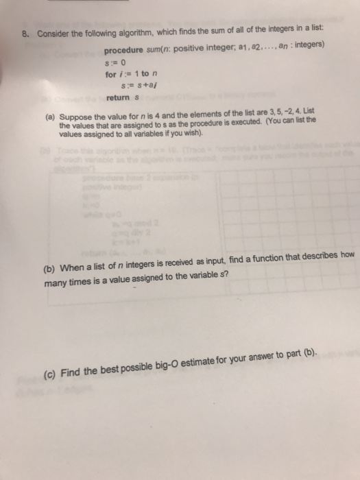 Solved 8. Consider the following algorithm, which finds the | Chegg.com