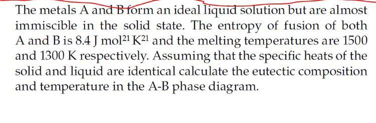 Solved The metals A and B form an ideal liquid solution but | Chegg.com