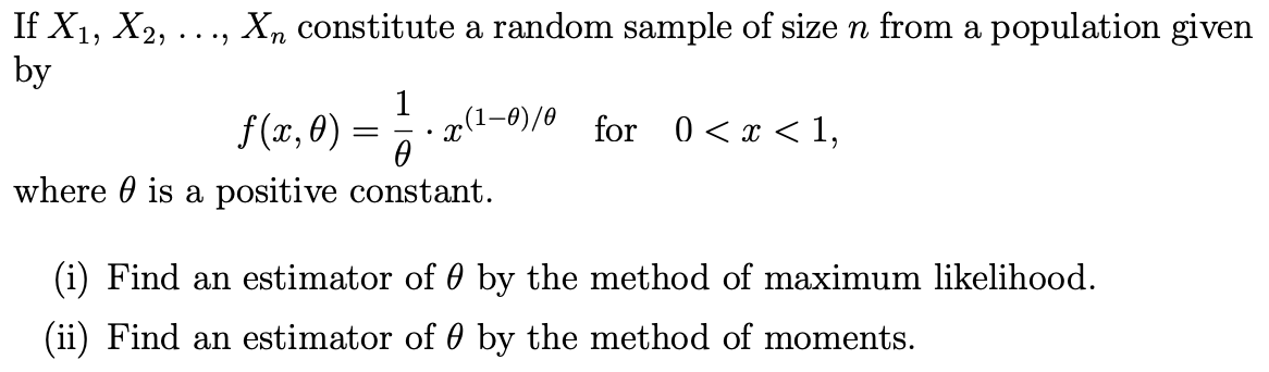 Solved If X1, X2, ..., Xn constitute a random sample of size | Chegg.com